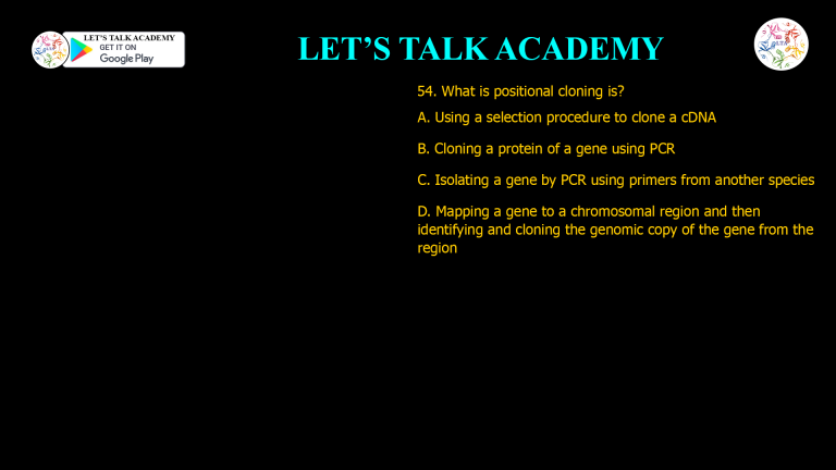 Positional Cloning A Key Technique In Gene Mapping And Isolation Csir Net Life Science