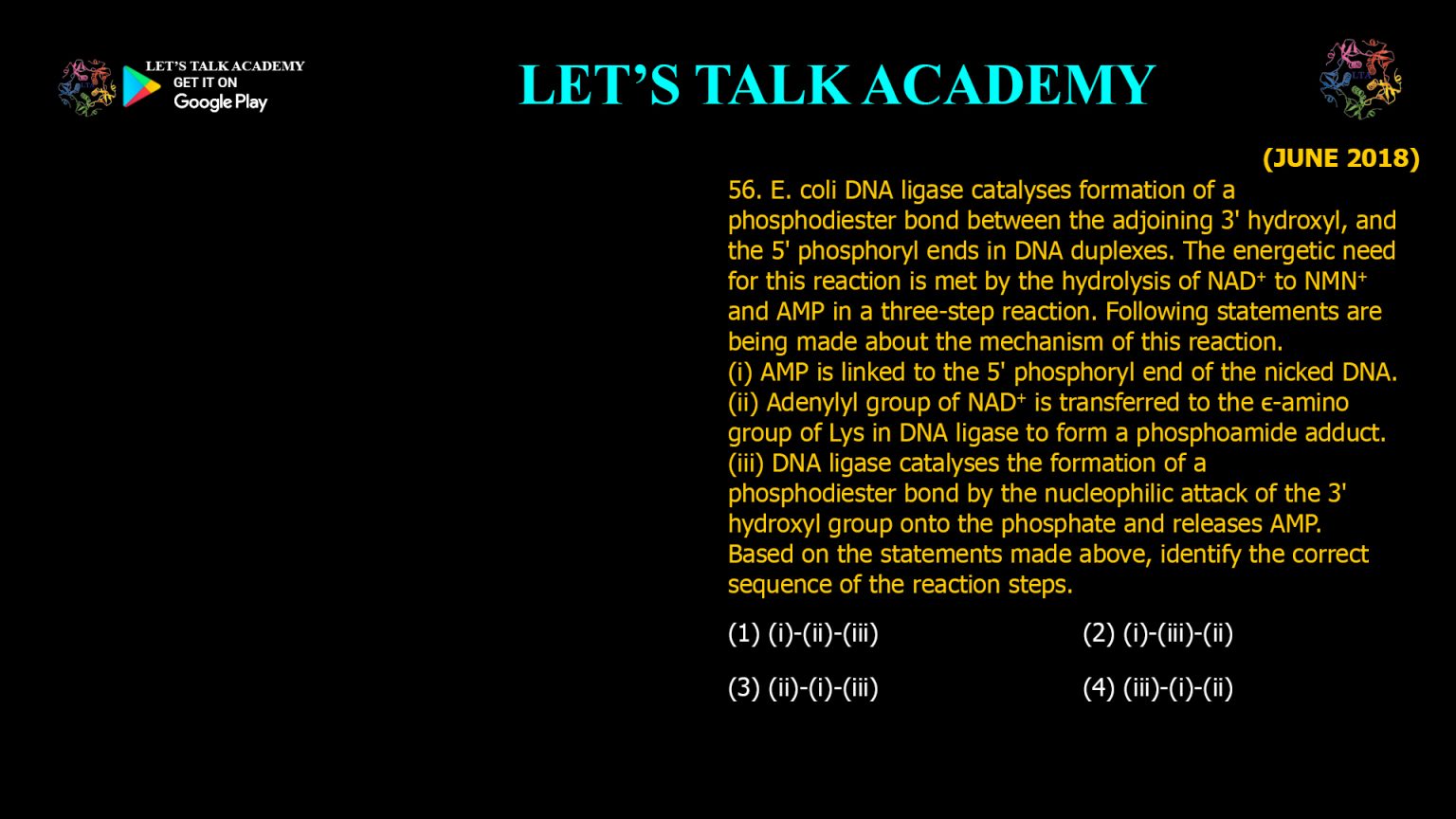 Understanding the Three-Step Mechanism of E. coli DNA Ligase in DNA ...