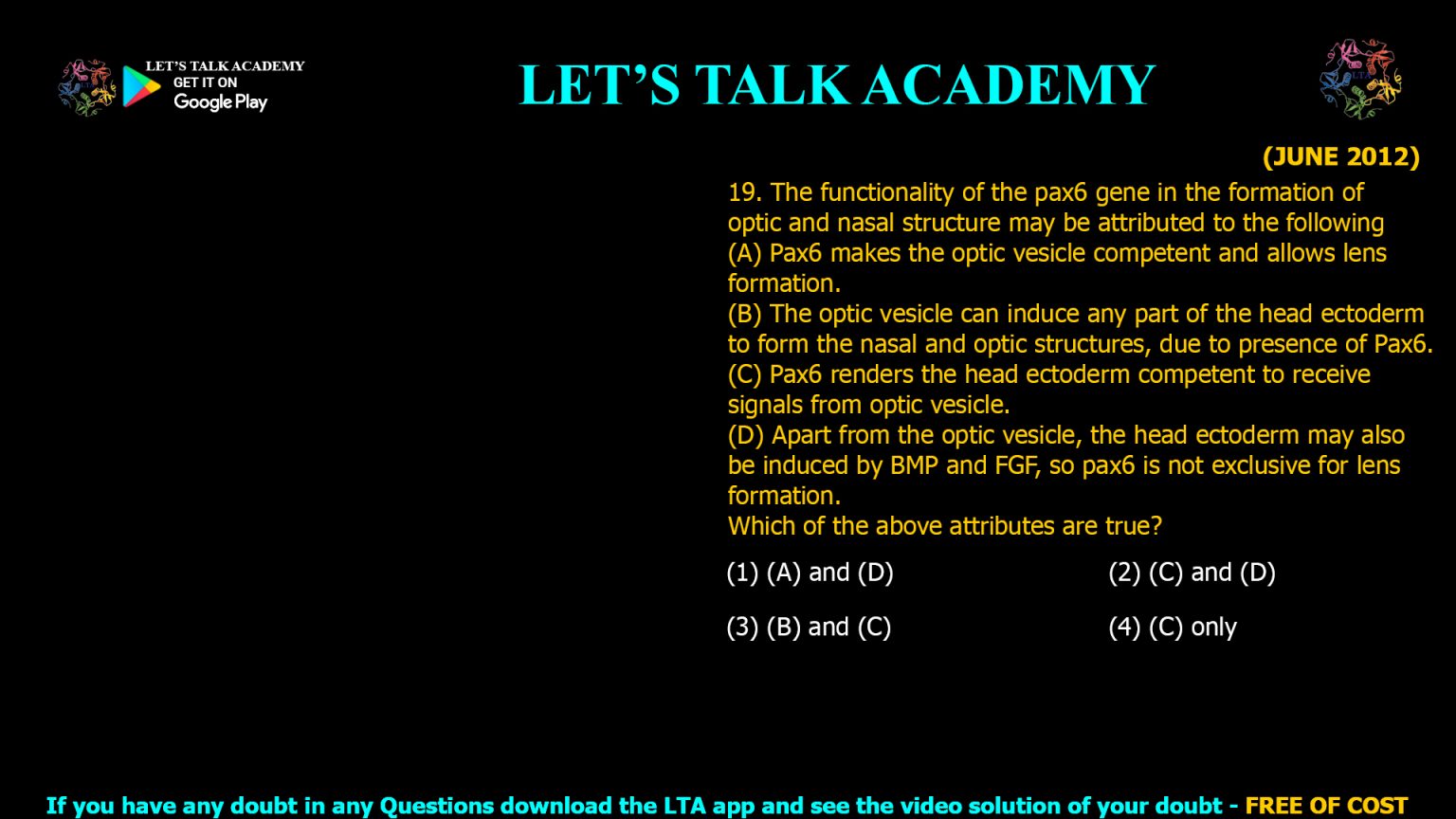 The Role of Pax6 in Optic and Nasal Structure Formation: Competence and ...