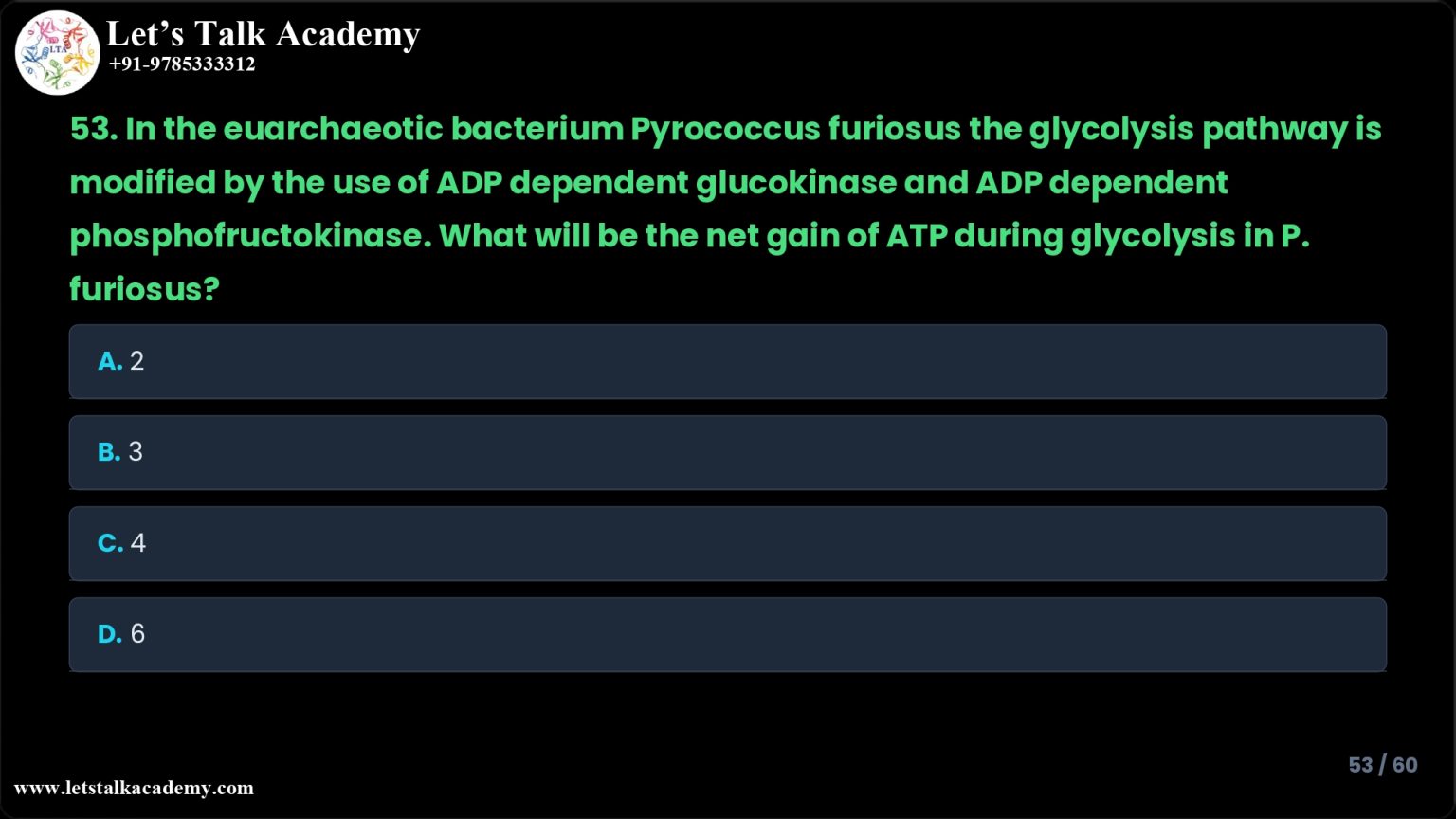 Net ATP Gain in Pyrococcus furiosus Glycolysis - CSIR NET LIFE SCIENCE ...