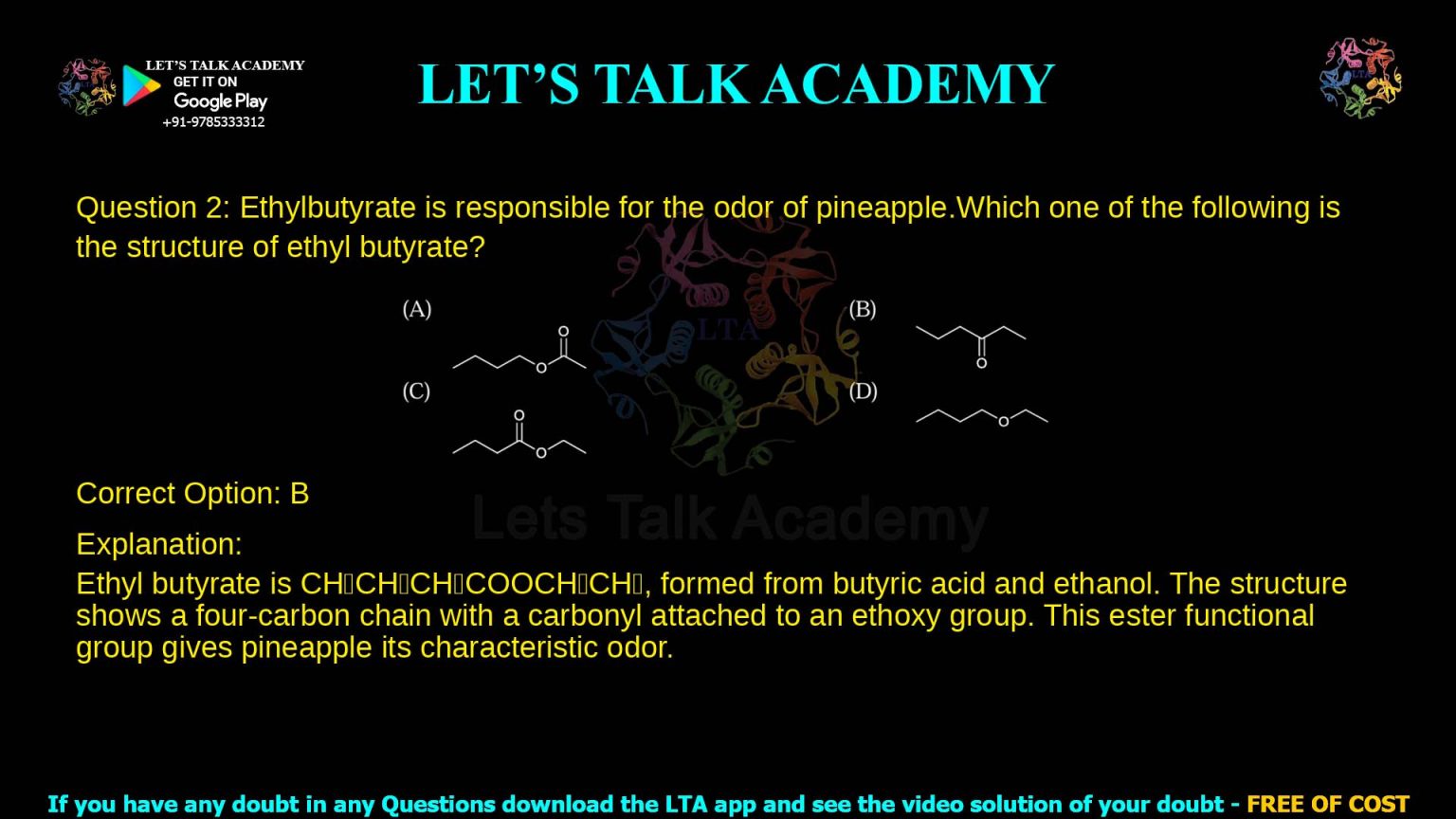 Structure of Ethyl Butyrate - CSIR NET LIFE SCIENCE COACHING | NTA NET ...