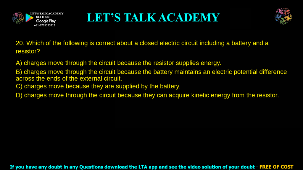 Why Charges Move in a Closed Electric Circuit with a Battery and ...