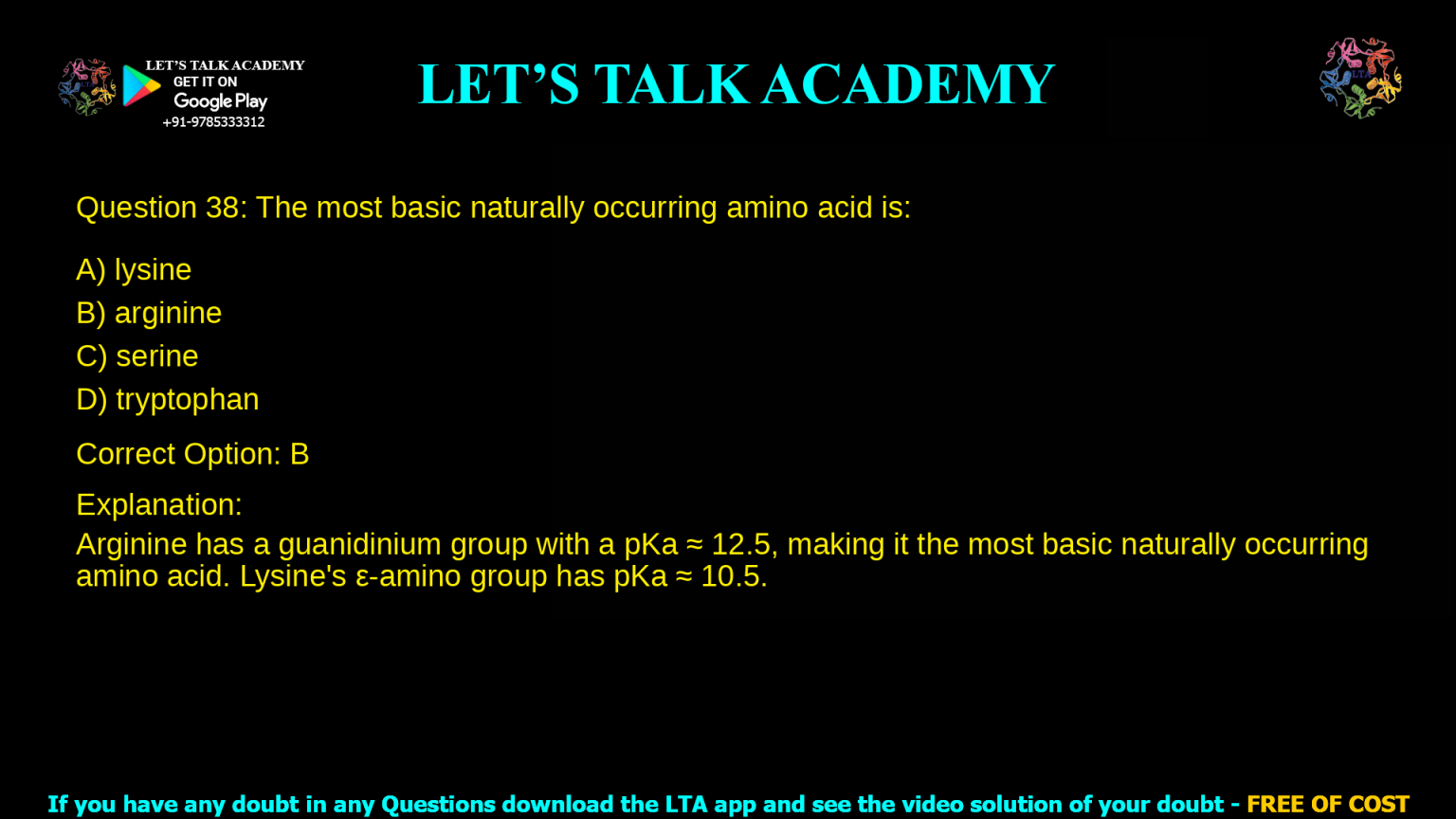 Most Basic Naturally Occurring Amino Acid - CSIR NET LIFE SCIENCE ...