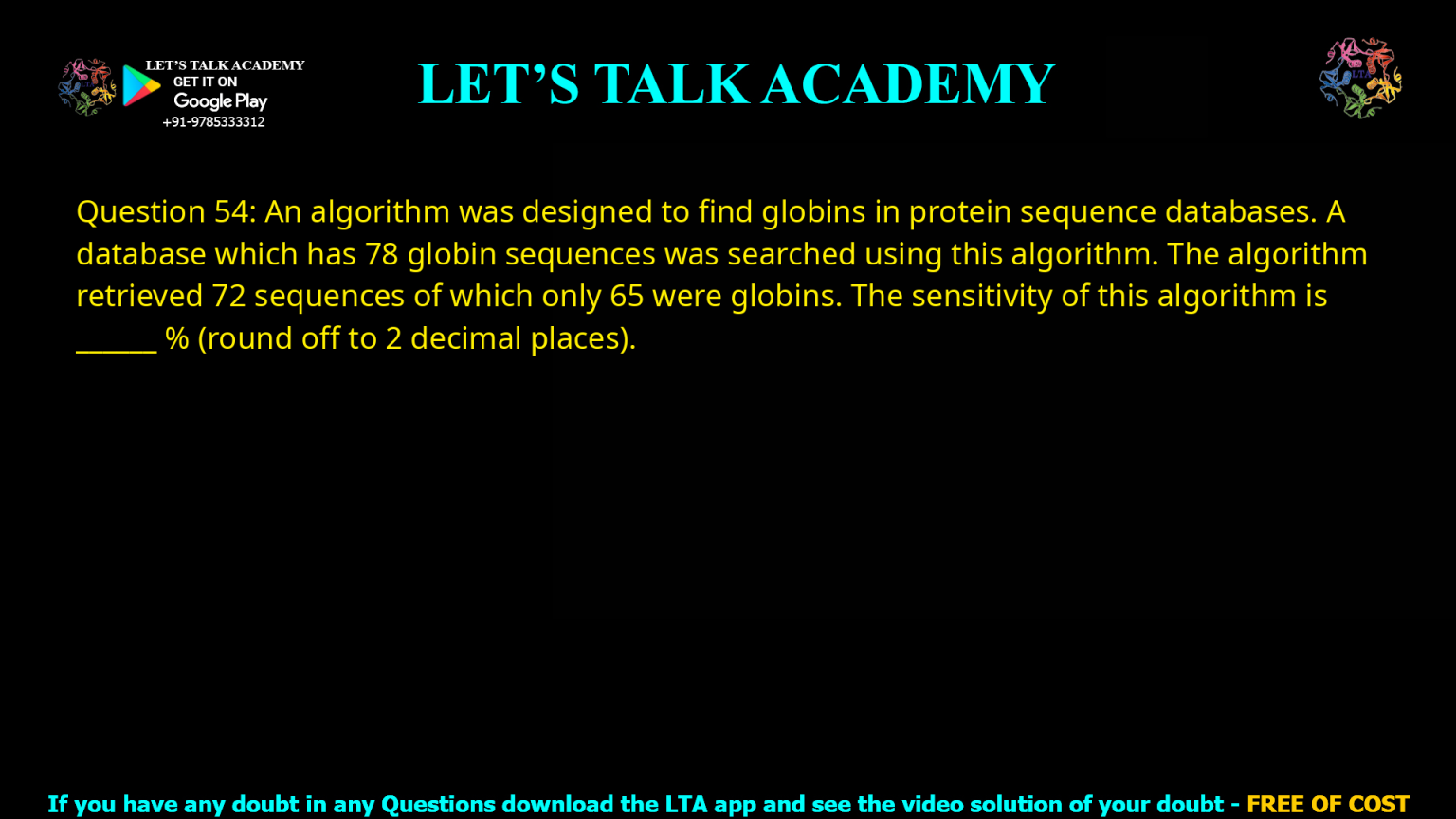 Globin Sequence Algorithm Sensitivity Calculation - CSIR NET LIFE ...