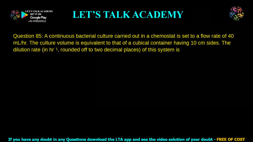 Calculate Chemostat Dilution Rate - CSIR NET LIFE SCIENCE COACHING ...