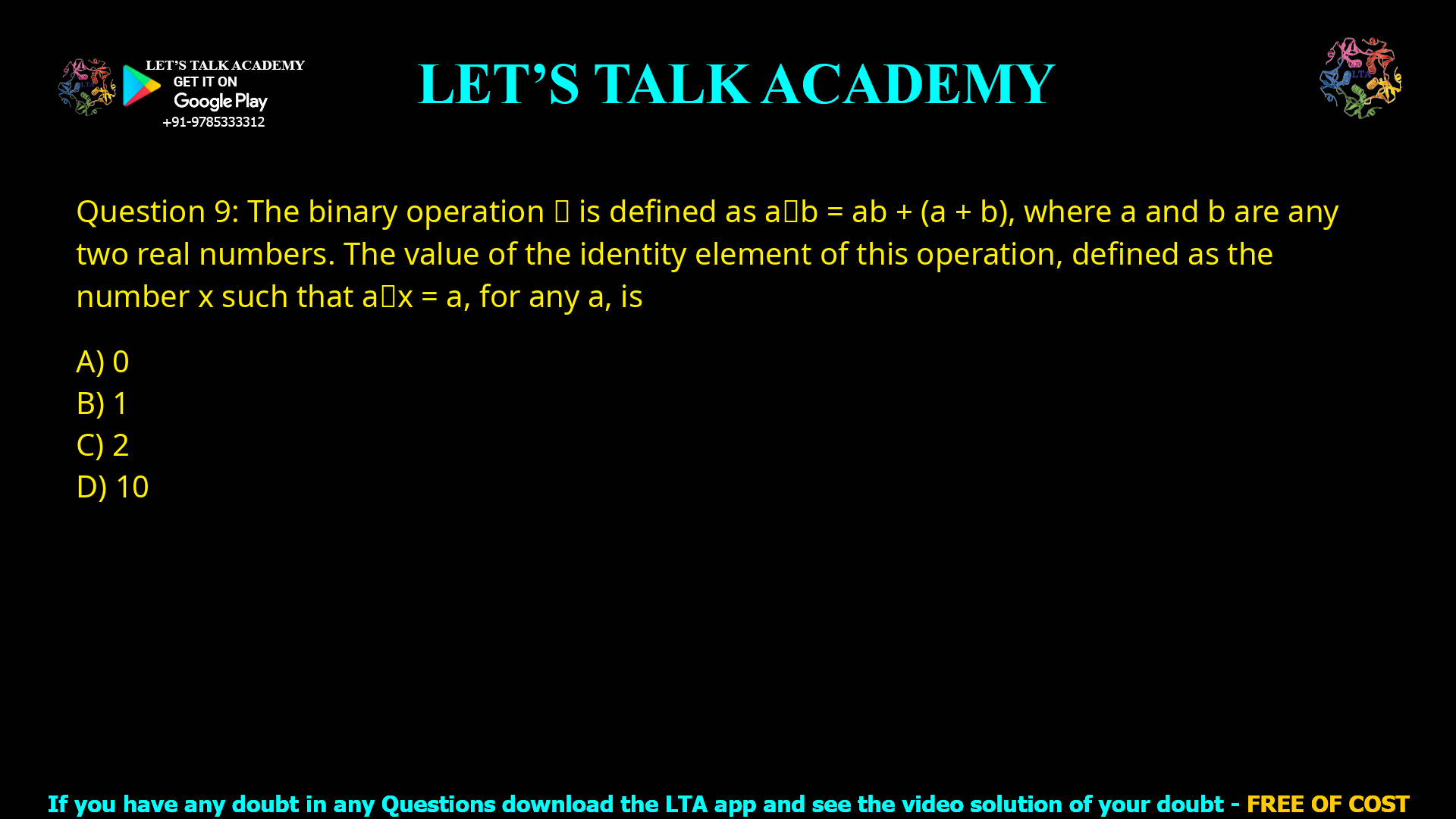 Identity Element Binary Operation a b=ab+(a+b) - CSIR NET LIFE SCIENCE ...