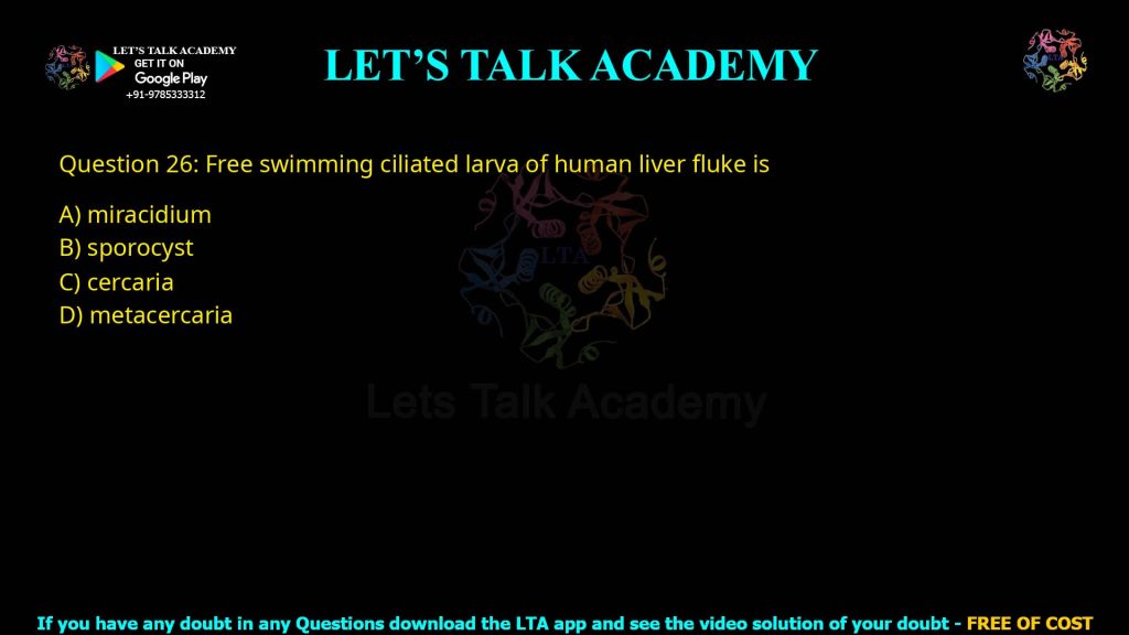 Free Swimming Ciliated Larva Human Liver Fluke - CSIR NET LIFE SCIENCE ...